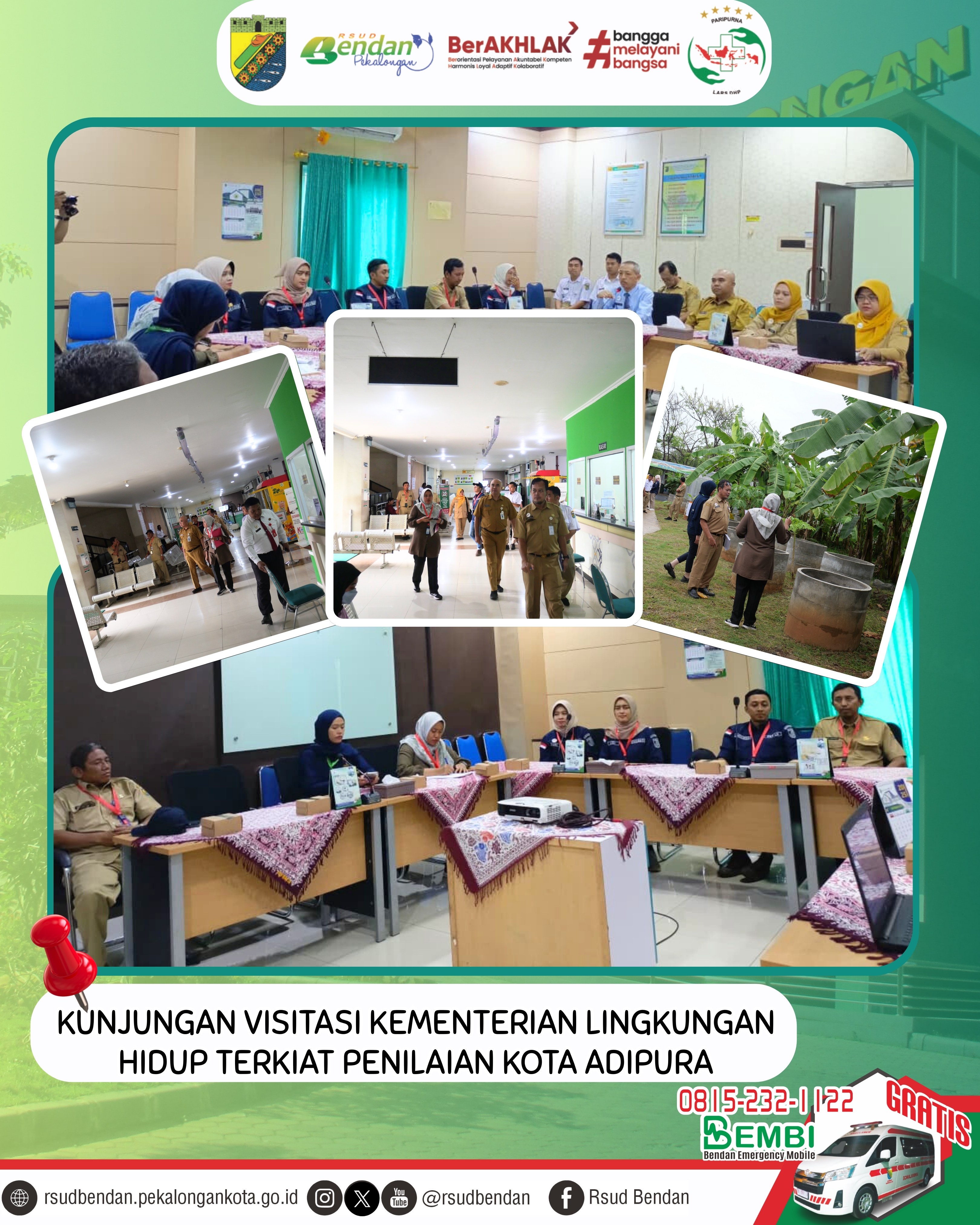 KUNJUNGAN VISITASI KEMENTERIAN LINGKUNGAN HIDUP TERKAIT PENILAIAN KOTA ...